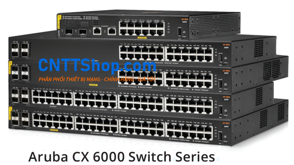 Phân Phối Switch Aruba CX 6000 Series Chính Hãng